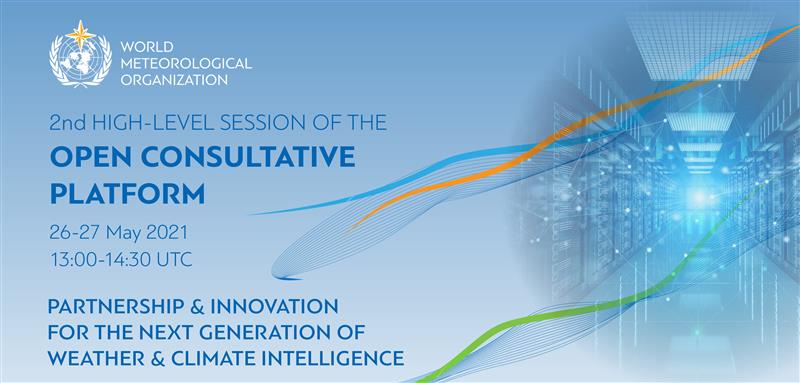 WMO reports on second high-level session on the Open Consultative ...